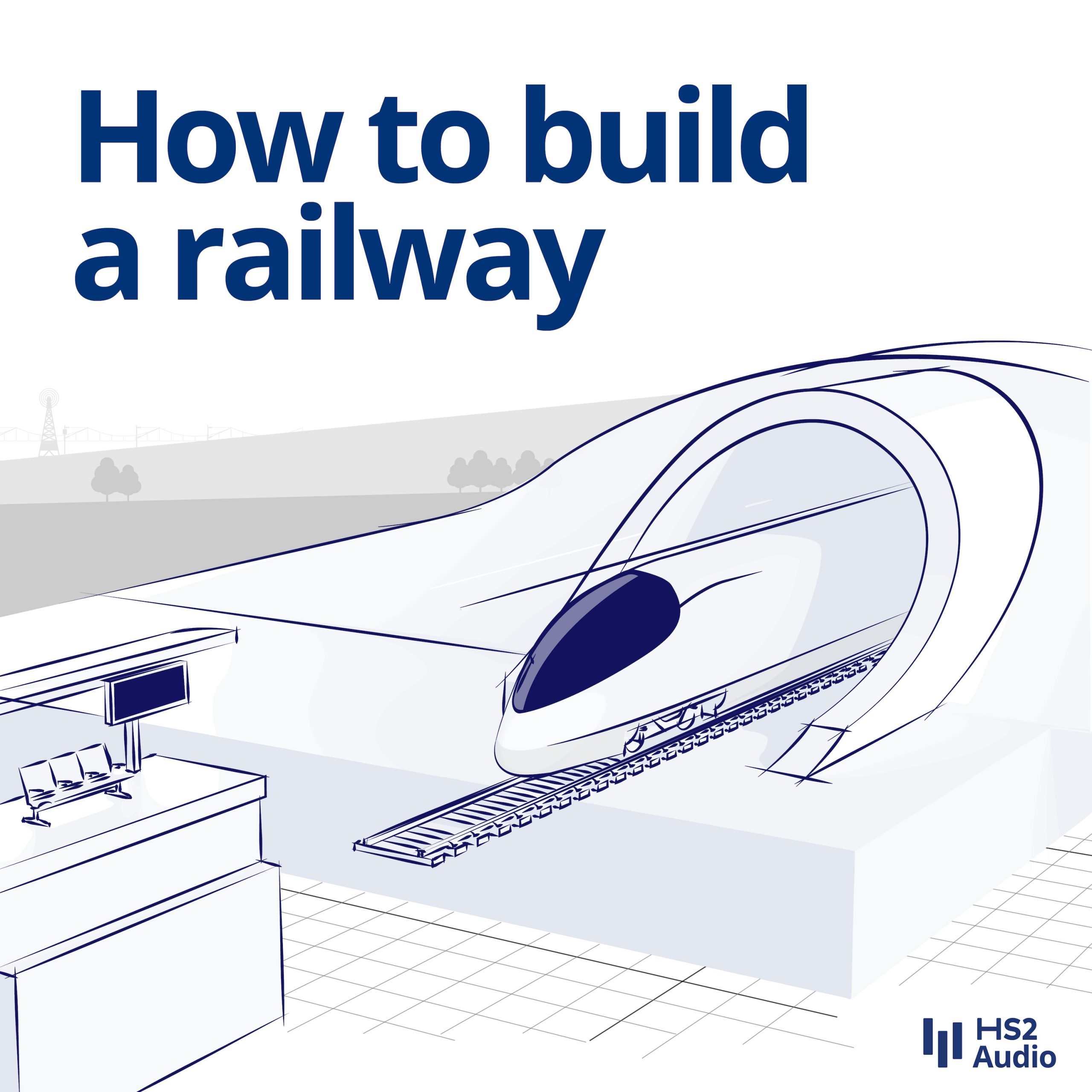 How to build a railway - HS2